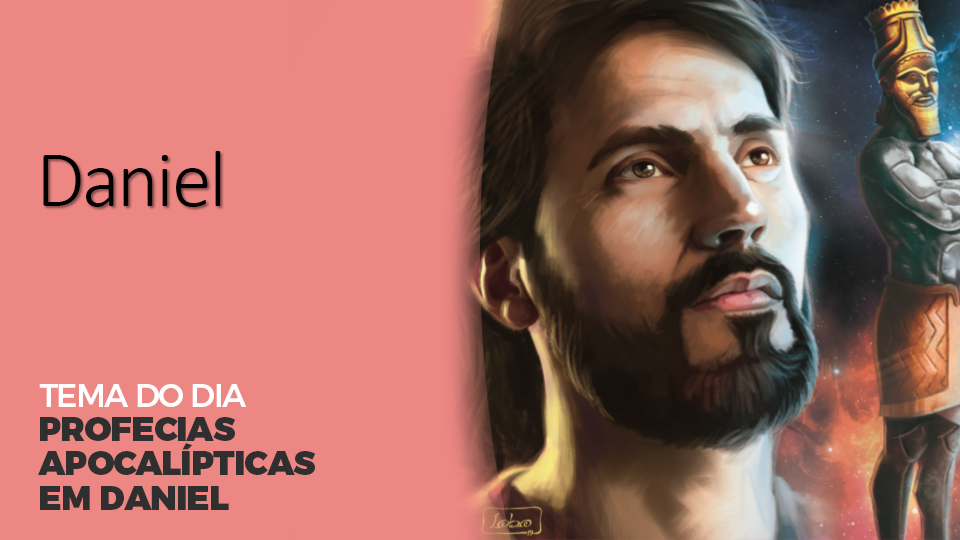 Profecias apocalípticas em Daniel - Rede Novo Tempo de Comunicação