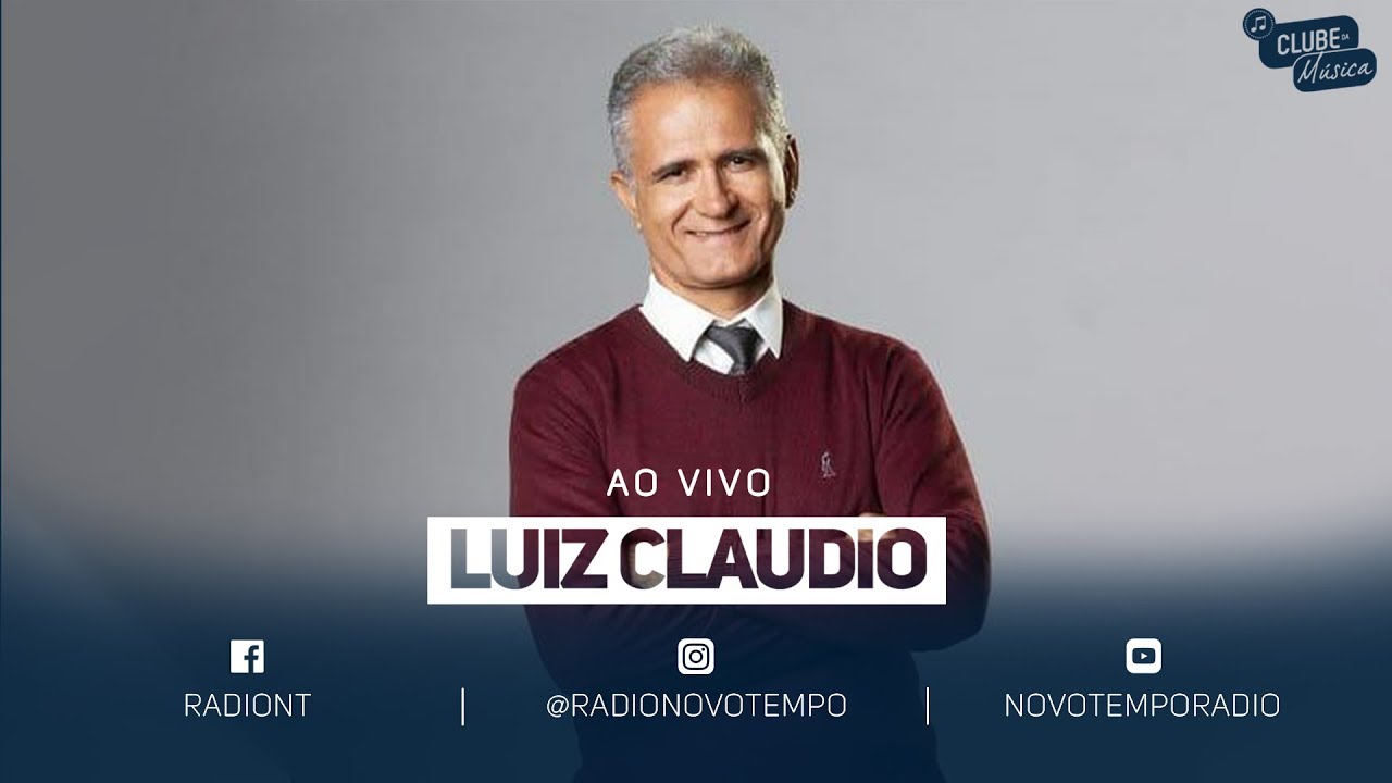 Clube da Música com Luiz Claudio - Rede Novo Tempo de Comunicação