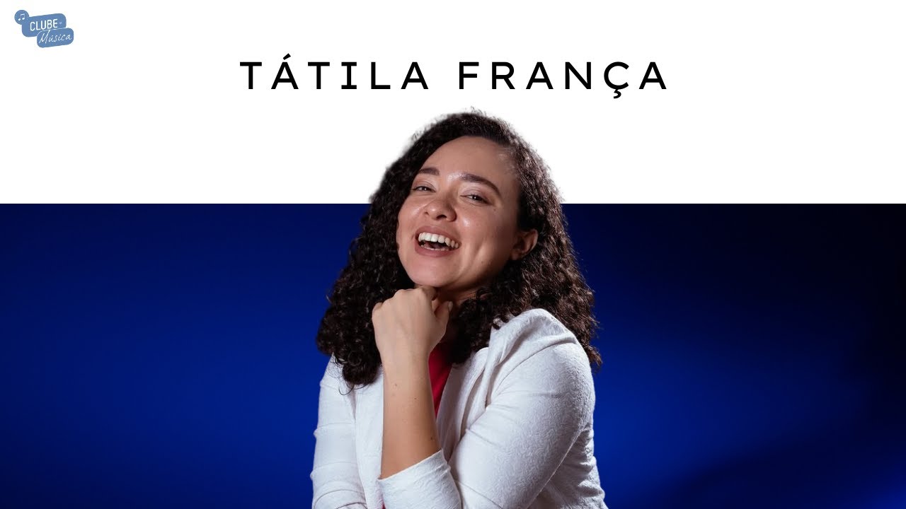 TÁTILA FRANÇA NO CLUBE DA MÚSICA - Rede Novo Tempo de Comunicação